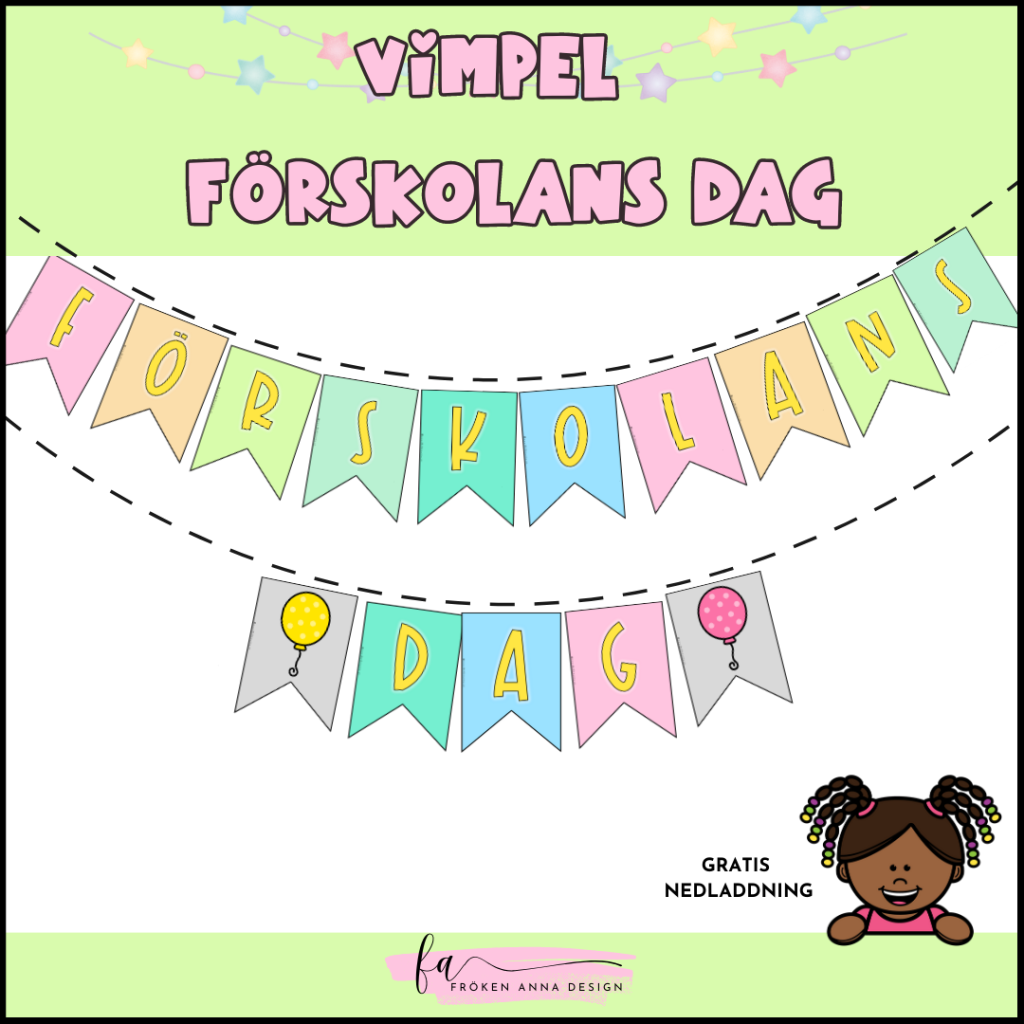 Vimpel till förskolans dag - Fröken Anna