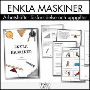 Enkla maskiner: Posters och arbetsblad - Fröken Anna