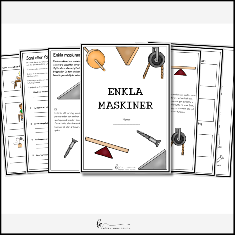 Enkla maskiner: Arbetshäfte (läsförståelse och uppgifter) - Fröken Anna