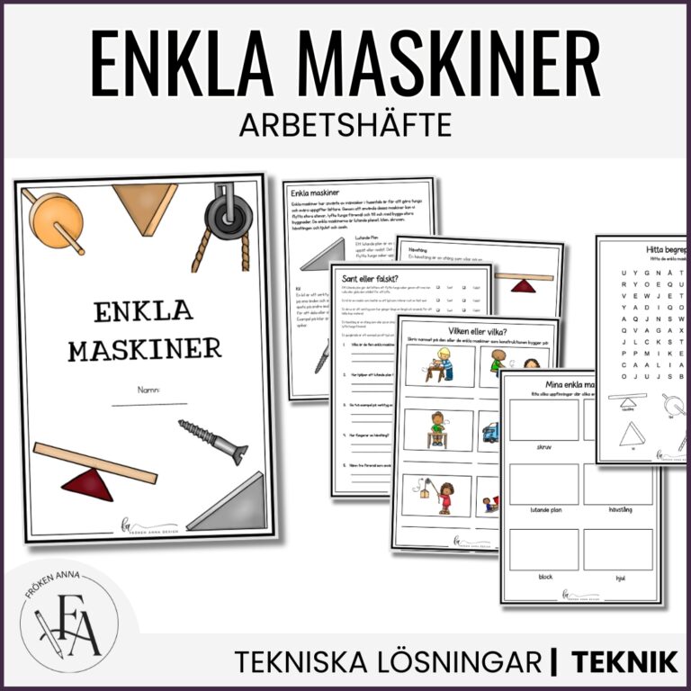 Enkla maskiner: Arbetshäfte (läsförståelse och uppgifter) - Fröken Anna