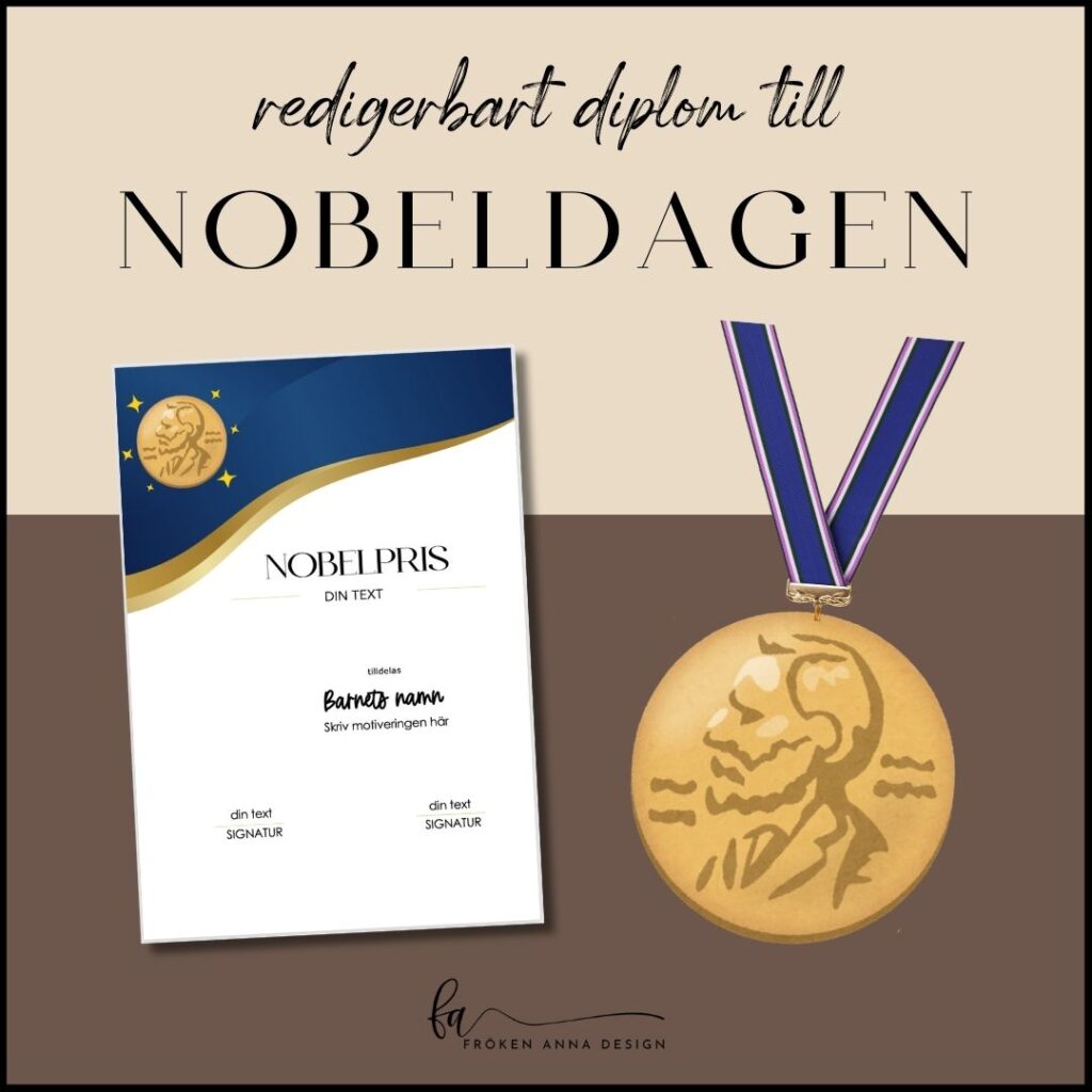 Redigerbart diplom & medalj – Nobeldagen - Fröken Anna